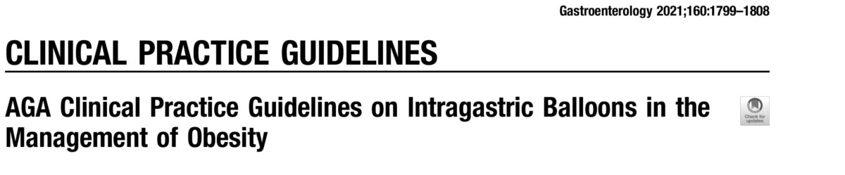 AGA Clinical Practice Guidelines on Intragastric Balloons in the ...